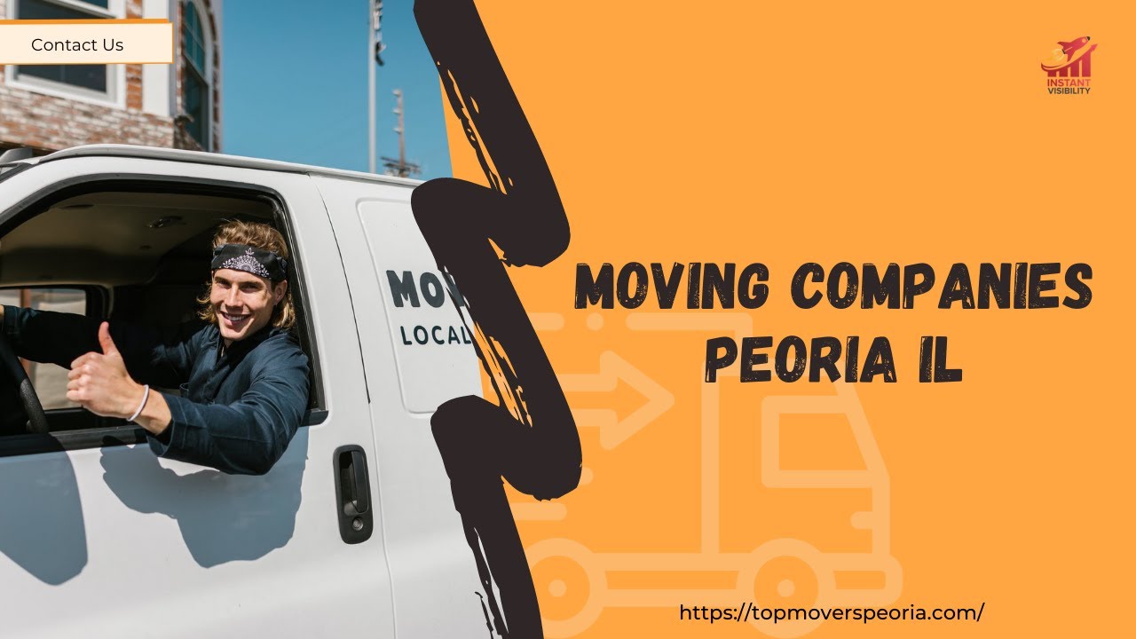 Moving Companies Peoria IL - YouTube