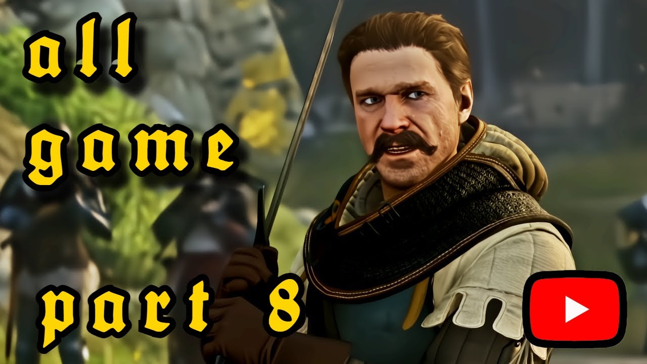 KCD2 Part 8 | All GAME #kingdomecomedeliverance2 #kcd2 - YouTube