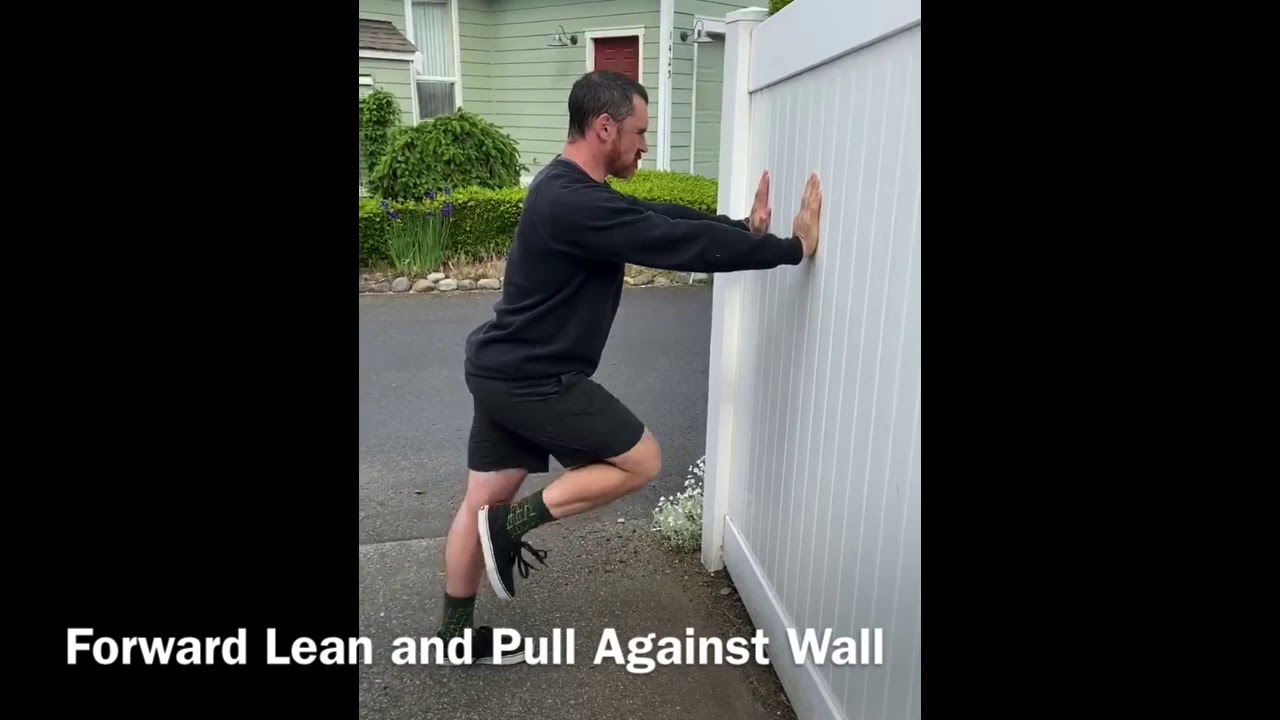 Forward Lean and Pull with Wall - YouTube