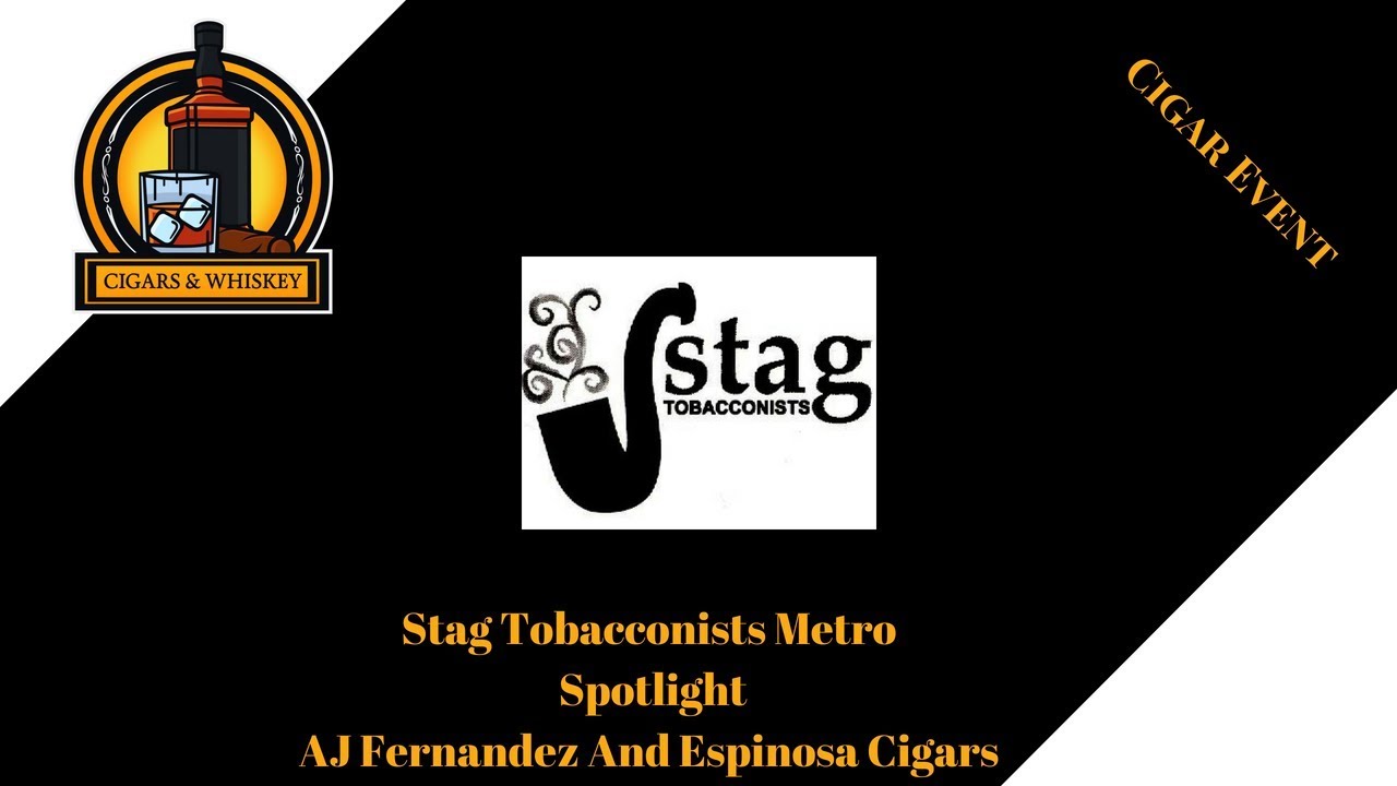 Stag Tobacconist Metro Cigar Event (Aug 2018) s4e17 - YouTube