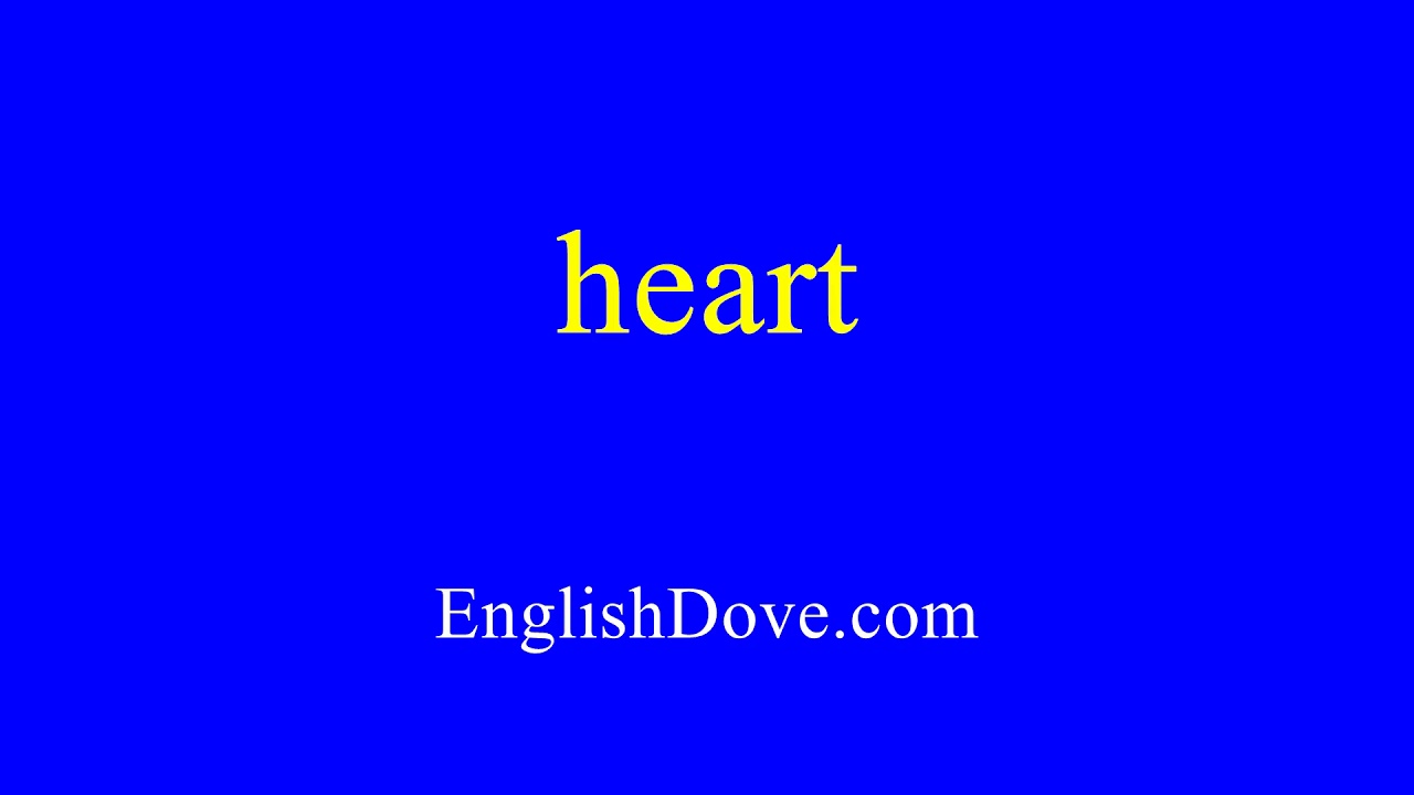 How To Pronounce Heart In American English YouTube how-to-pronounce-heart-in-american-english-youtube