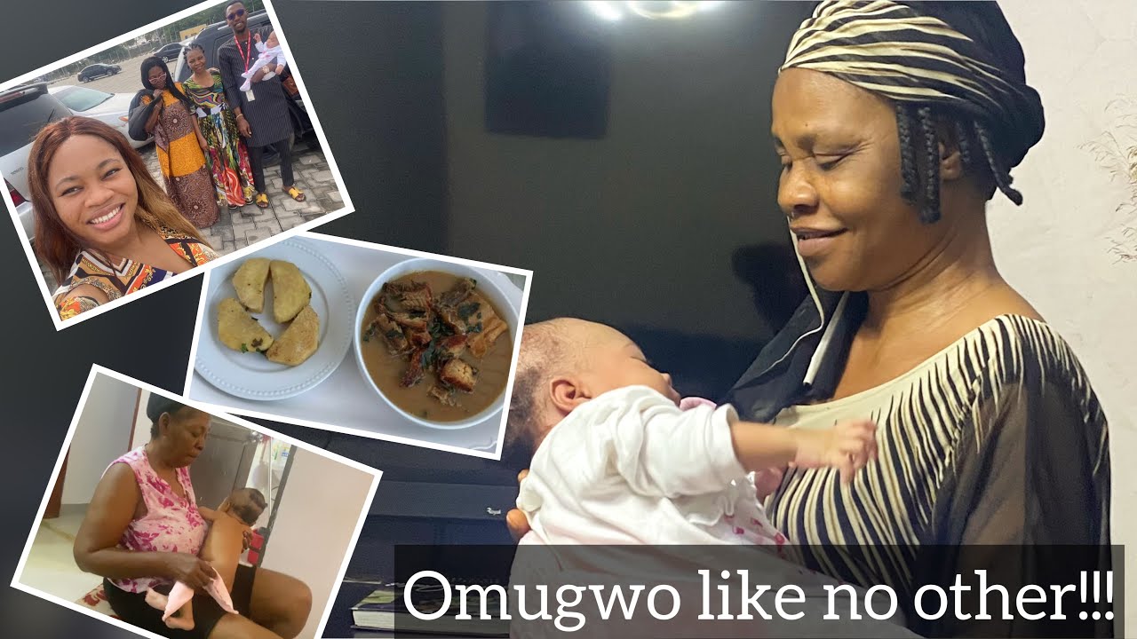 OMUGWO IN NIGERIA // Postpartum care // Newborn bath //First time mum ...