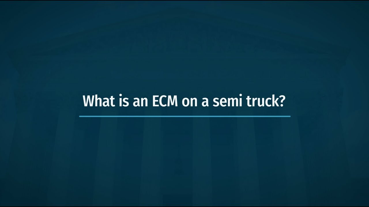 What is an ECM on a Semi Truck? - YouTube