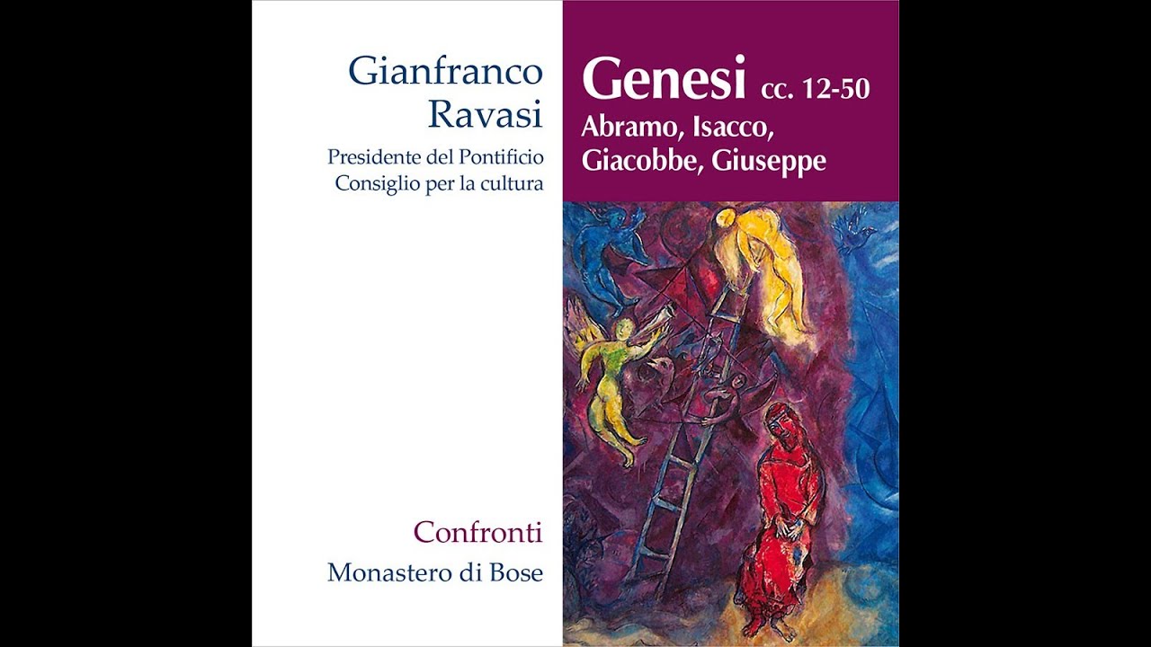 Gianfranco Ravasi "I capitoli 12-50 del libro della Genesi" - YouTube