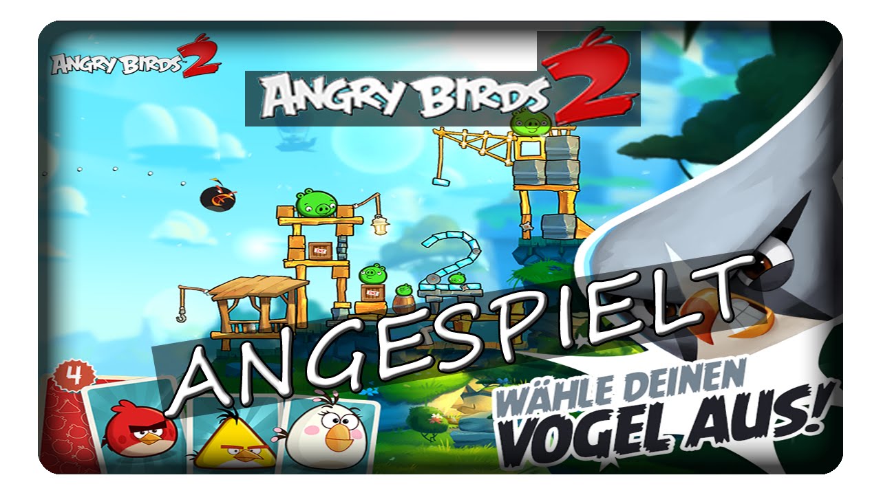 ANGRY BIRDS 2 || Angespielt | Deutsch | German - YouTube