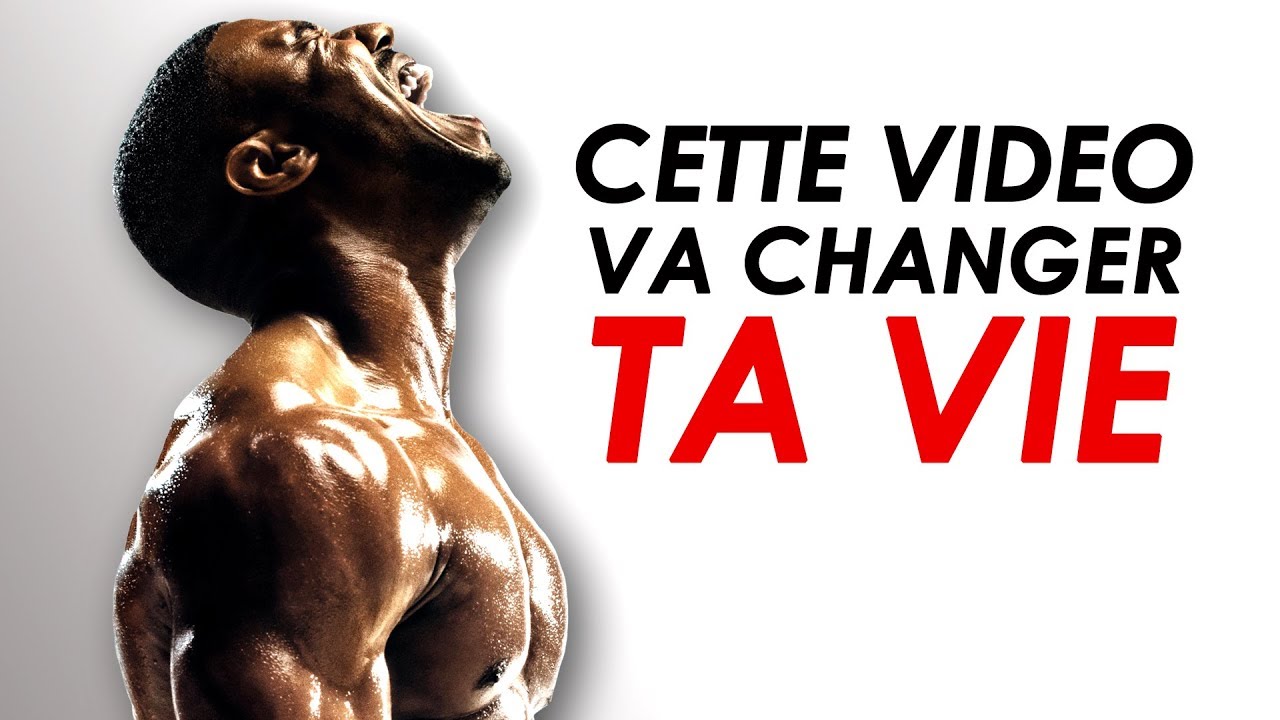 REGARDE CA POUR CHANGER TA VIE | H5 Motivation #32 ( video motivation ...