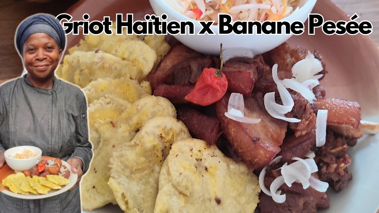 Saveurs d'Haïti : Griot Haïtien avec Banane Pésé - YouTube