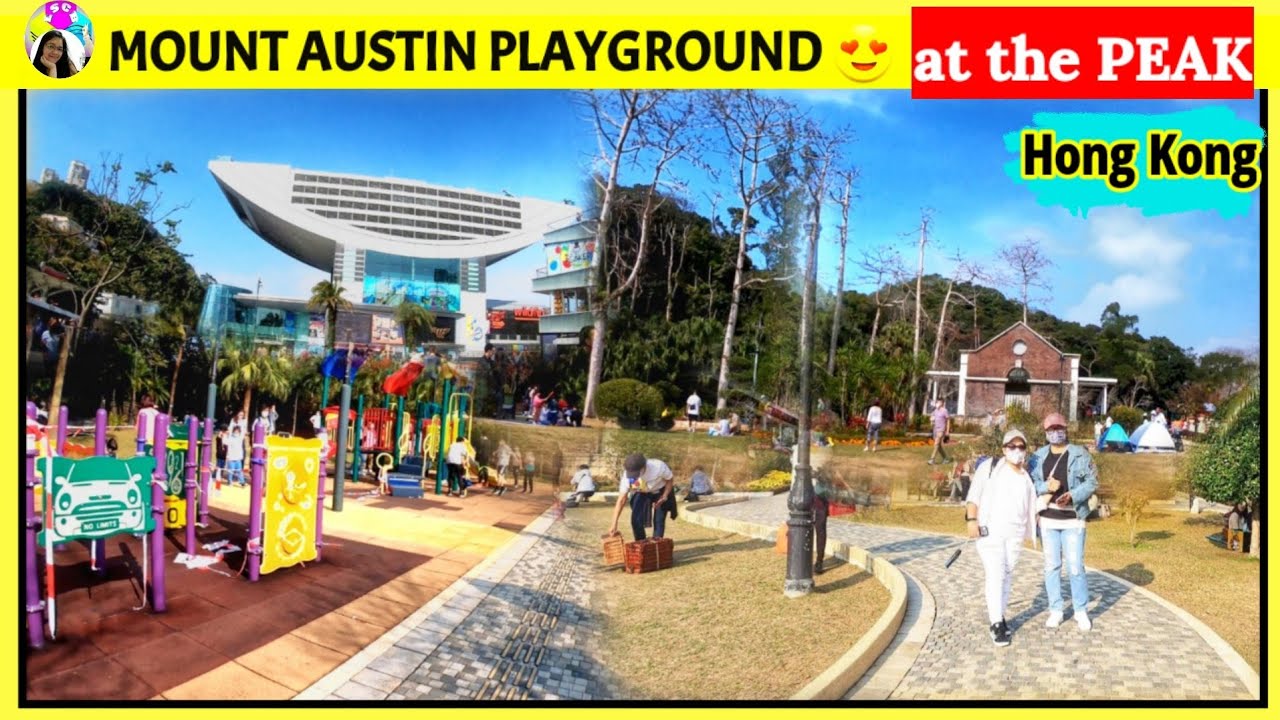 Mount Austin Playground Walking Tour at The Peak Hong kong 2021 ...
