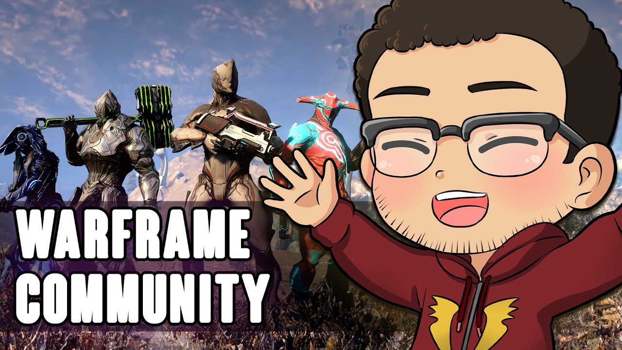 The Warframe Community is AWESOME - YouTube
