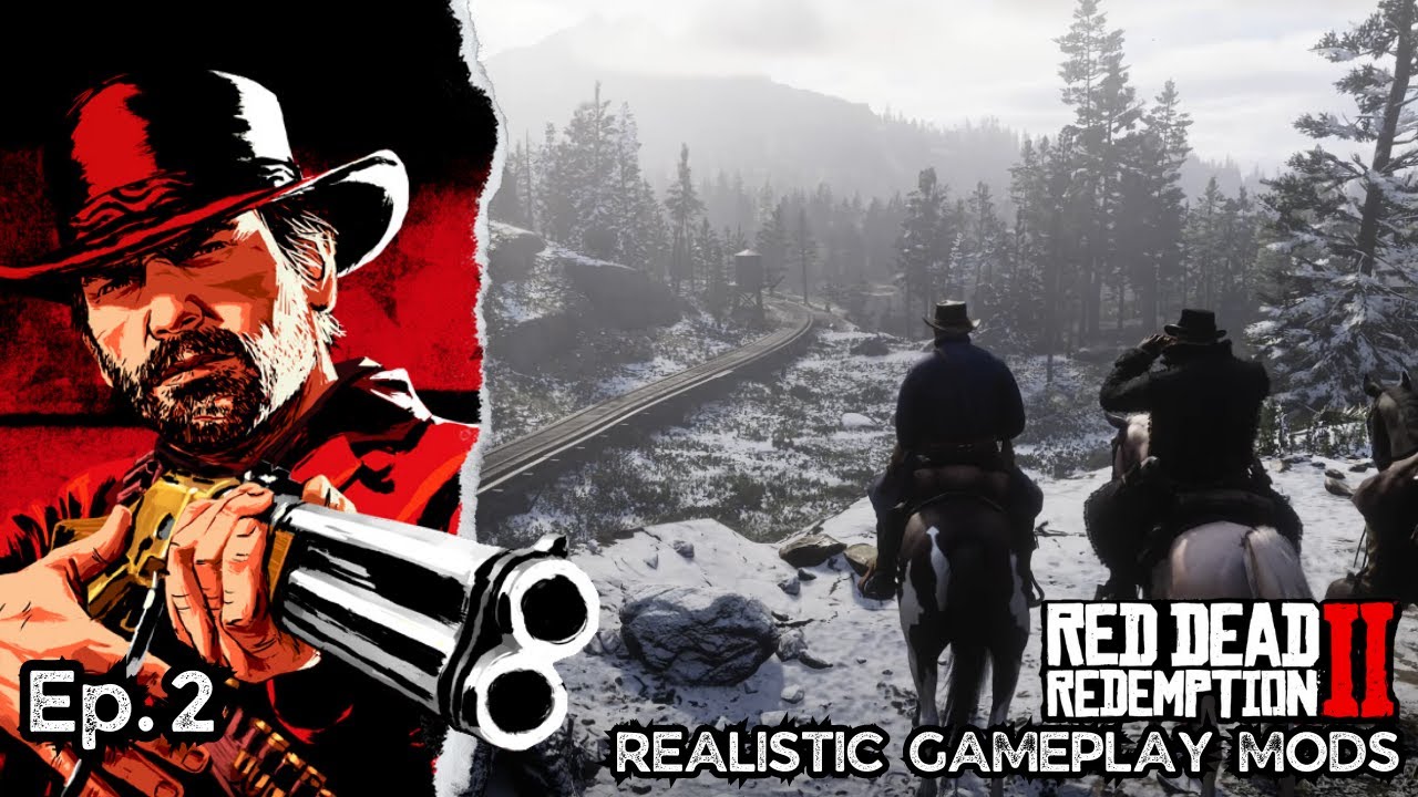 Red Dead Redemption 2 Modded Walkthrough Ep. 2 | Graphics and Gameplay ...
