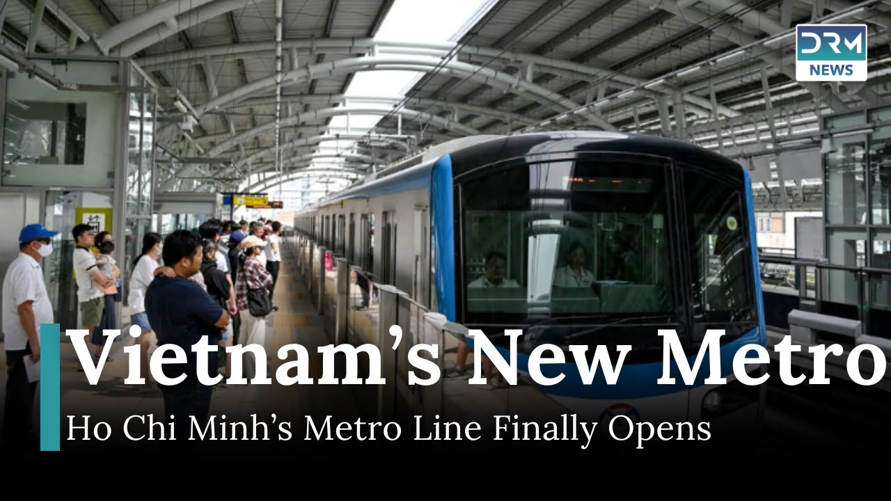 Vietnam’s First Metro Line Opens in Ho Chi Minh City After Years of ...