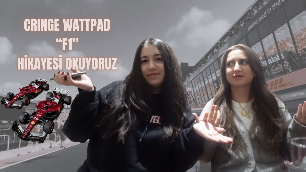 CRINGE WATTPAD ''F1'' HİKAYESİ OKUYORUZ - YouTube