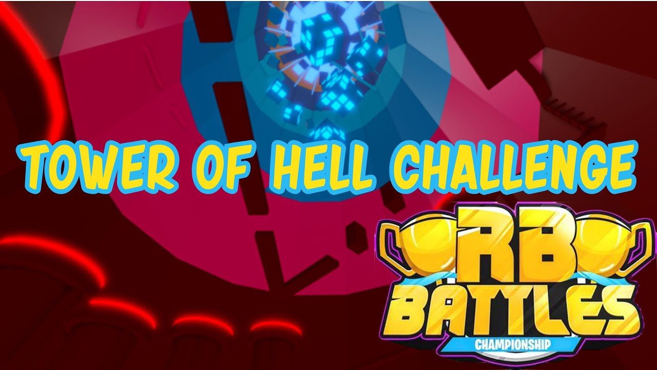 longest challenge ever... | Tower of Hell(RB Battle Season 3 Event ...