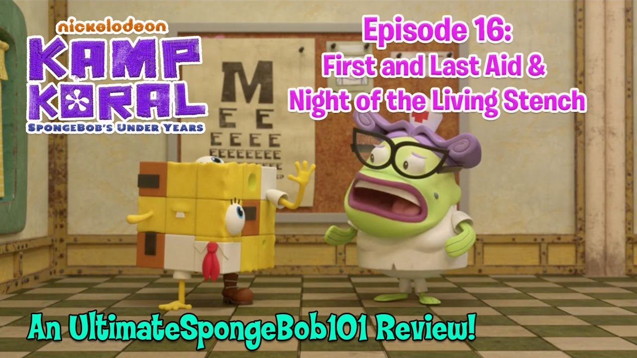 Spongebob Kamp Koral Episode 16 First And Last Aid And Night Of The Living Stench Review Youtube