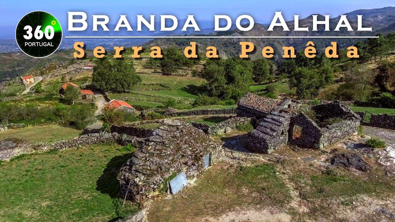 Branda do Alhal | Sistelo | Arcos de Valdevez - YouTube