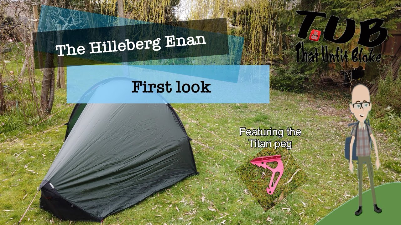 The Hilleberg Enan, my new 3 season wild camping tent. - YouTube