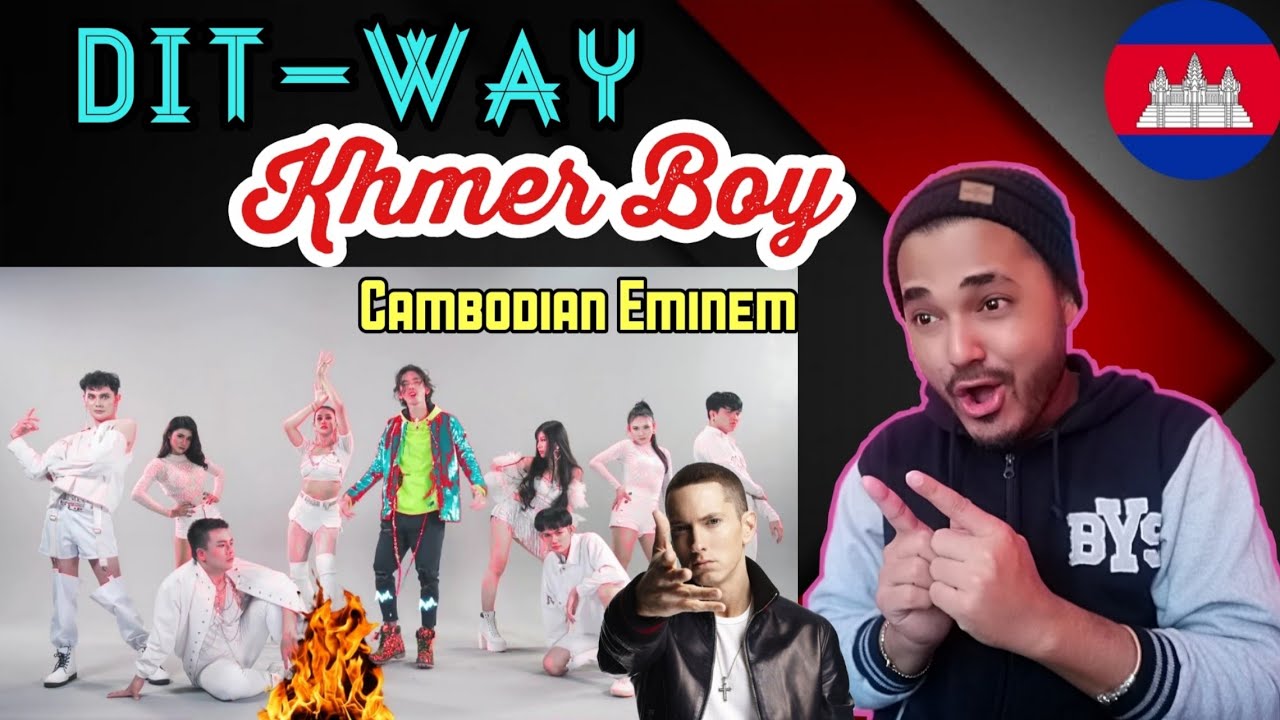 DIT-WAY " KHMER BOY " OFFICIAL MUSIC VIDEO | React By O Yea Bangla🇧🇩 🇰🇭 ...