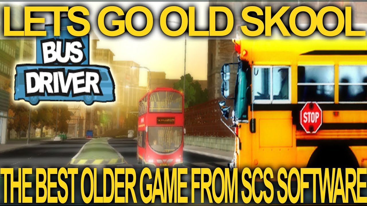 SCS Origial Bus Driver - YouTube