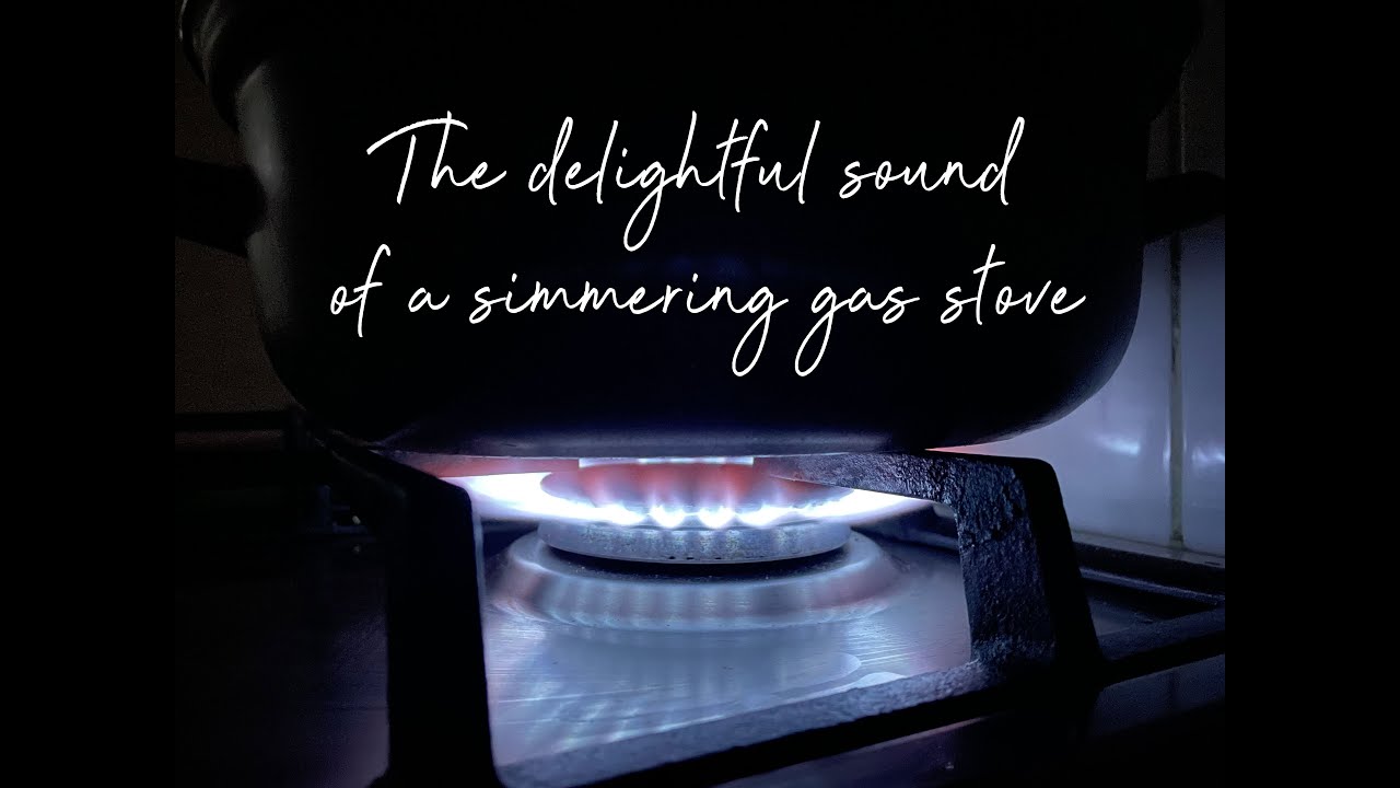 The delightful sound of a simmering gas stove (black fade out) - YouTube
