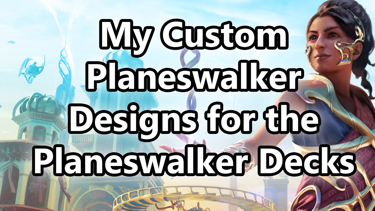 My Ideas for Planeswalkers for the Kaladesh Planeswalker Decks! - YouTube
