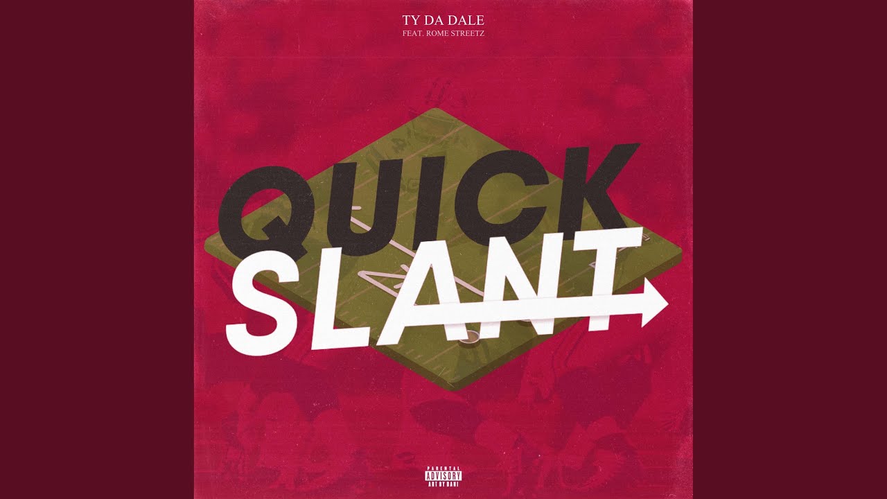 Quick Slant (feat. ROME STREETZ) - YouTube