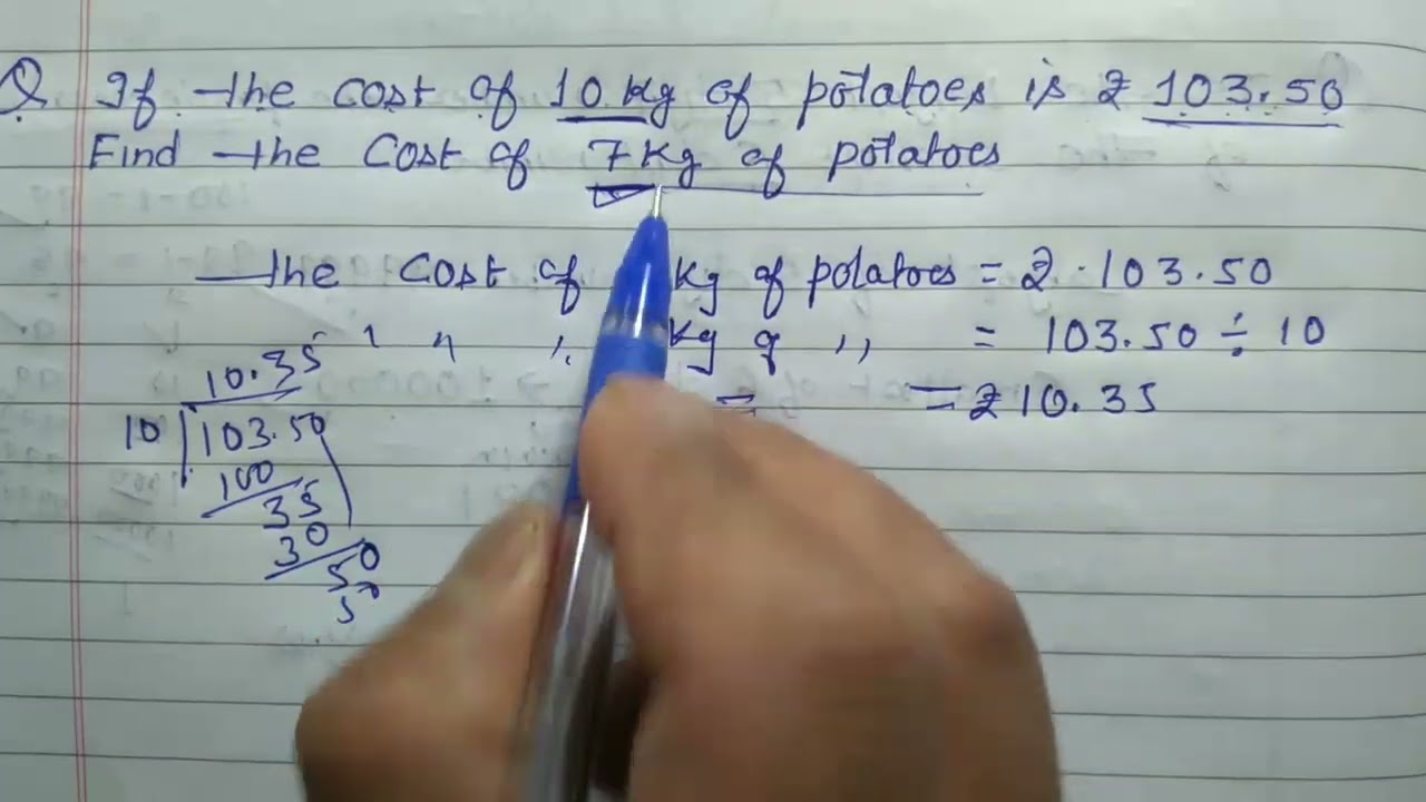 If The Cost Of 10 Kg Of Potatoes Is 103 50 Find The Cost Of 7 Kg Of If The Cost Of 10 Kg Of Potatoes Is 103 50 Find The Cost Of 7 Kg Of