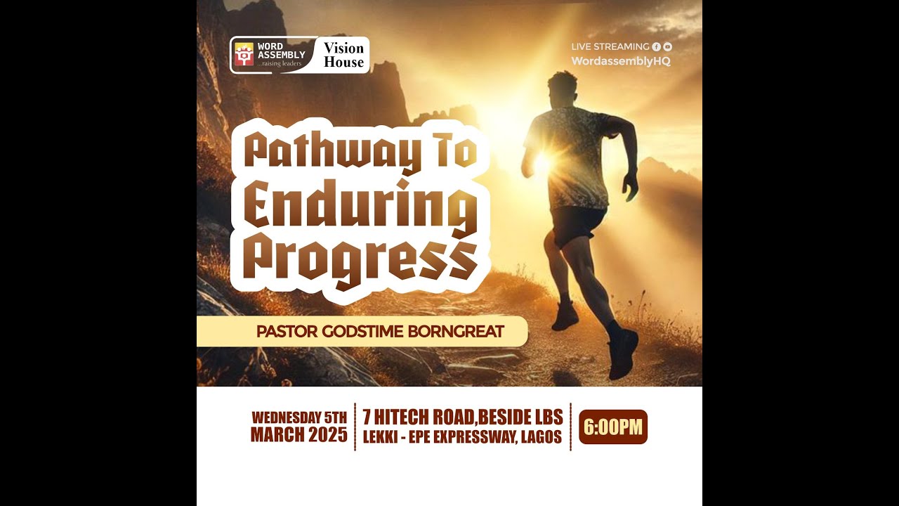 THE PATHWAYS TO PROGRESS || Pastor Godstime Borngreat - YouTube