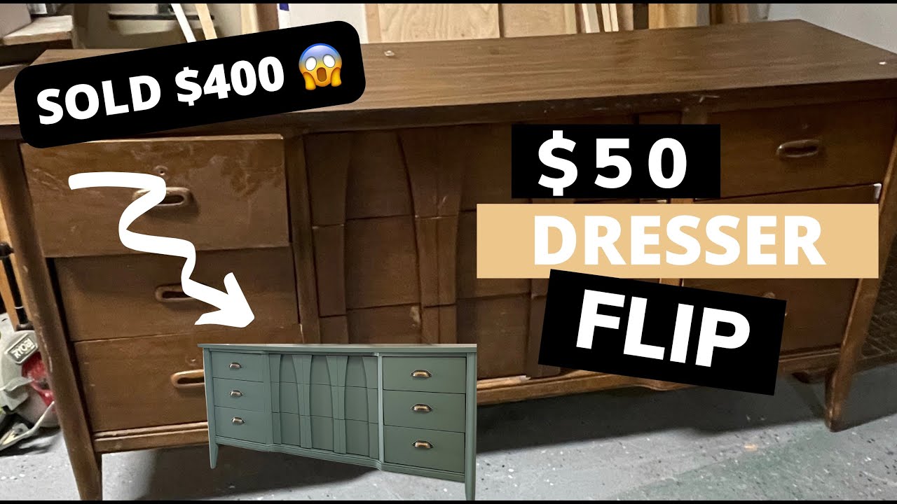 $50 Dresser Flipped for $400 // MY FAVORITE FLIP TO DATE | Furniture ...