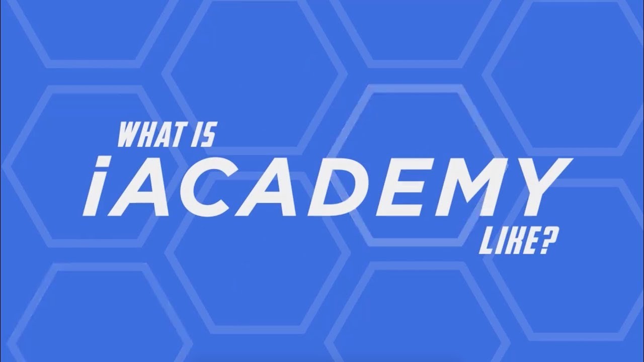 WHAT IS iACADEMY VIDEO - YouTube
