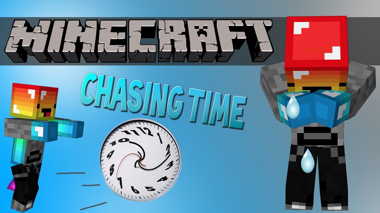 Minecraft: Chasing Time! BEST STORY EVER! - YouTube