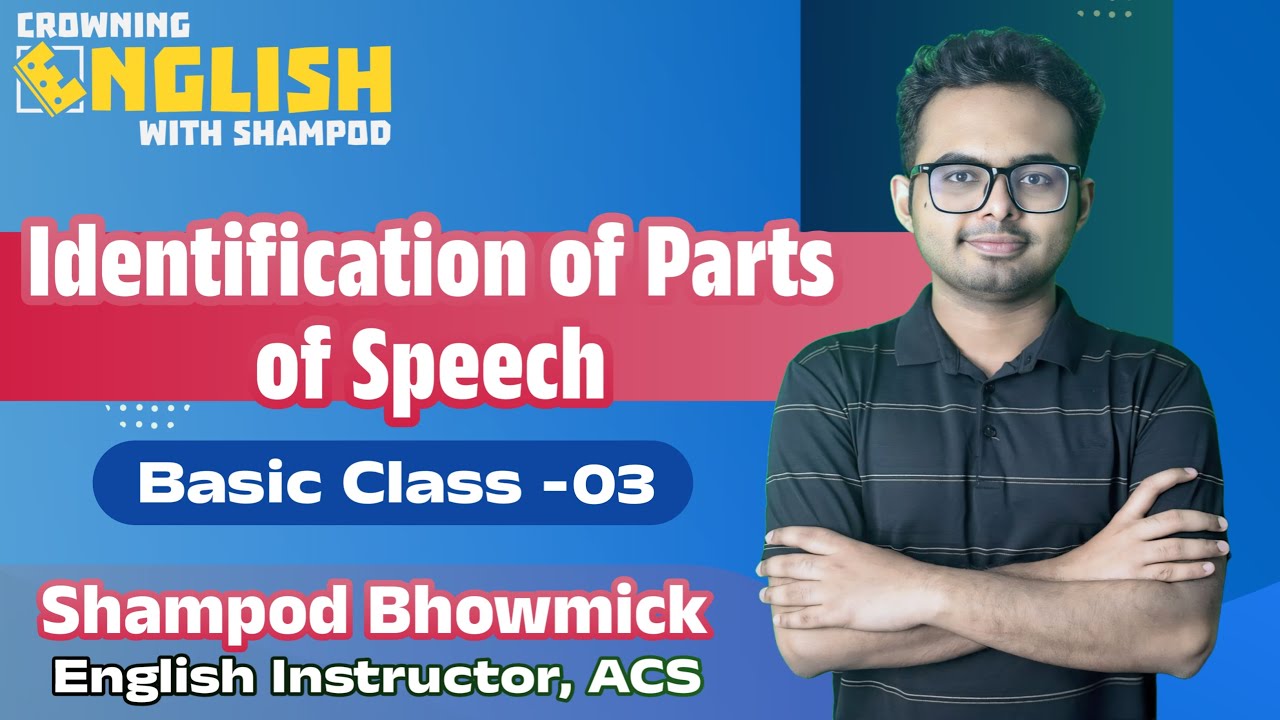 Identification of Parts of Speech : 03 ( Verb , Conjunction ...
