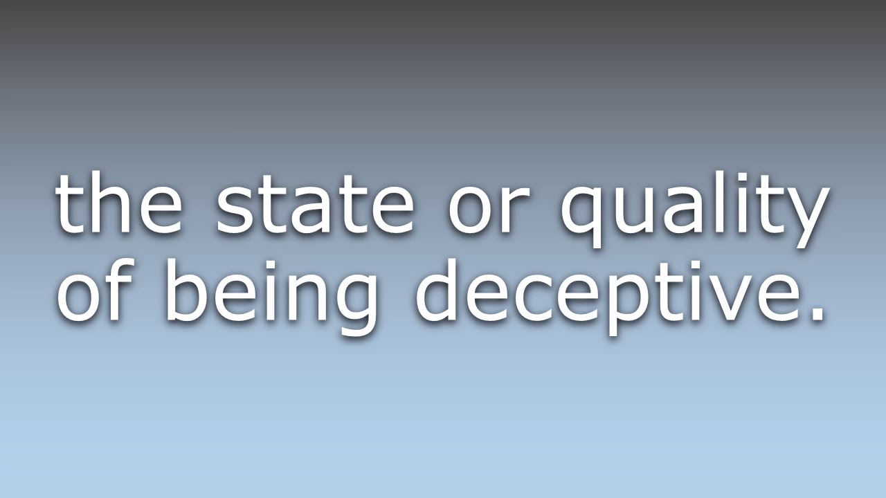 What does Deceptiveness mean? - YouTube