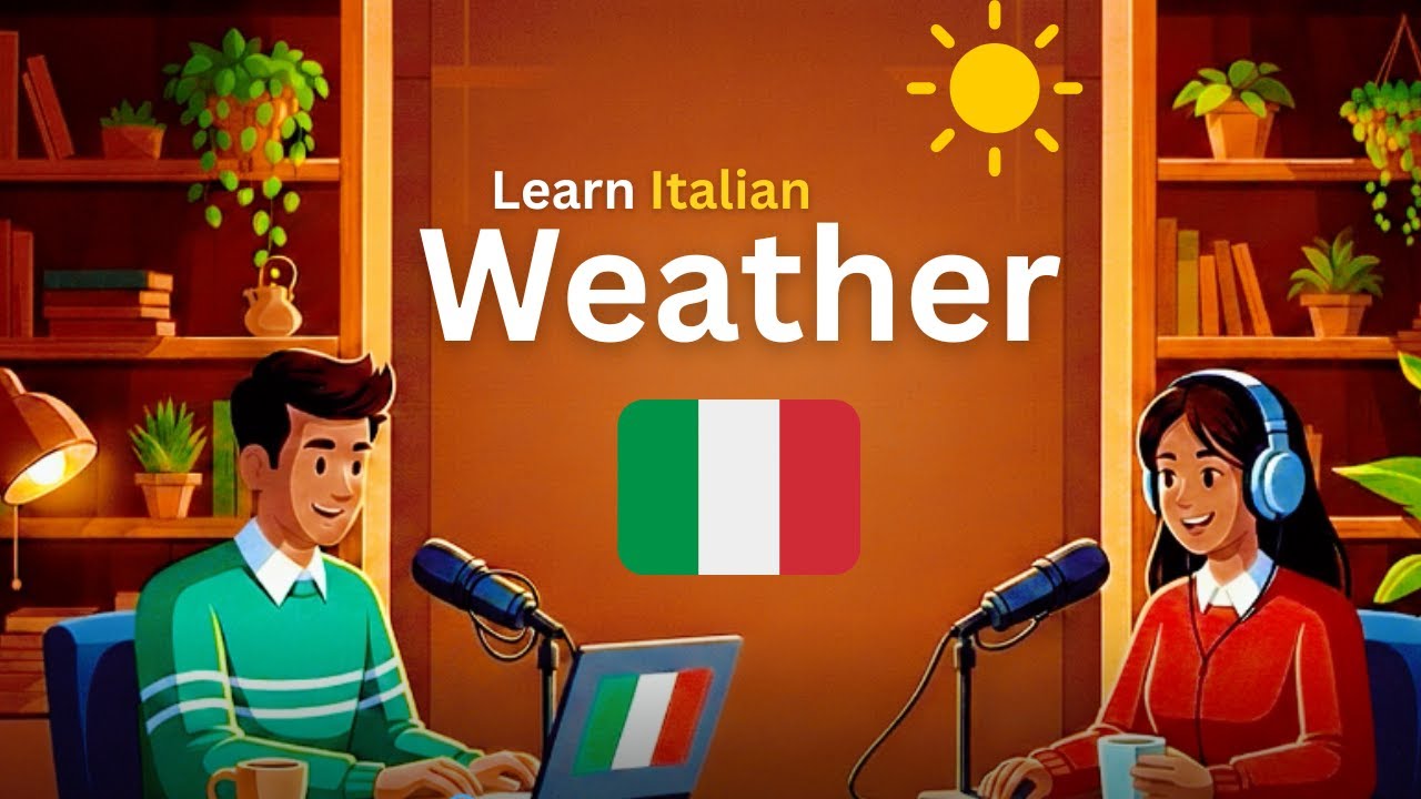 Talk About the Weather in Italian | Easy Italian for Beginners - YouTube