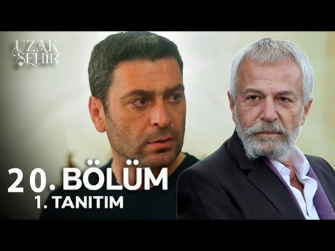 Uzak Şehir 20. Bölüm 1. Tanıtım - \