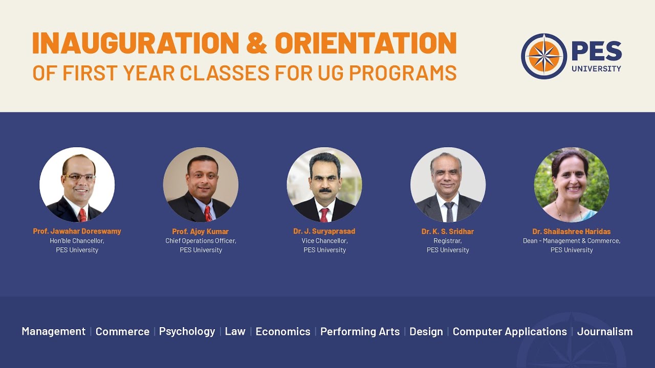INAUGURATION & ORIENTATION OF FIRST YEAR CLASSES FOR UG PROGRAMS - YouTube