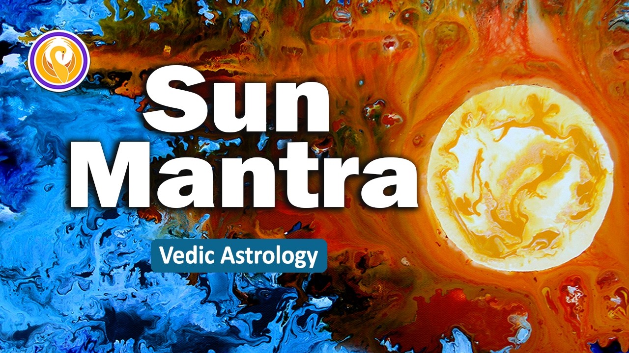 SUN MANTRA to Mitigate Challenges (Vedic Astrology) - YouTube