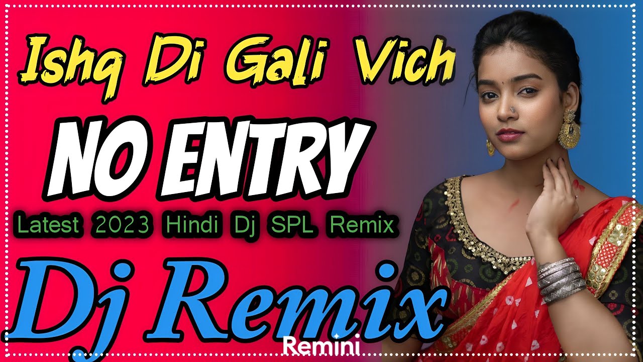 Isha Di Gail Vich No Entry Dj :Dj Full khatra Dance Mix (Jalal Sound ) Spl Remix Humming Dj song ...