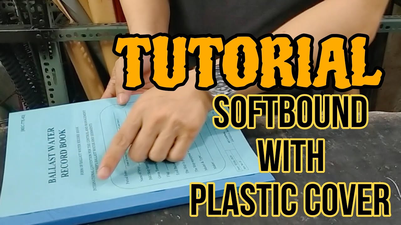 PANO GUMAWA NG SOFTBOUND PLASTIC COVER - YouTube
