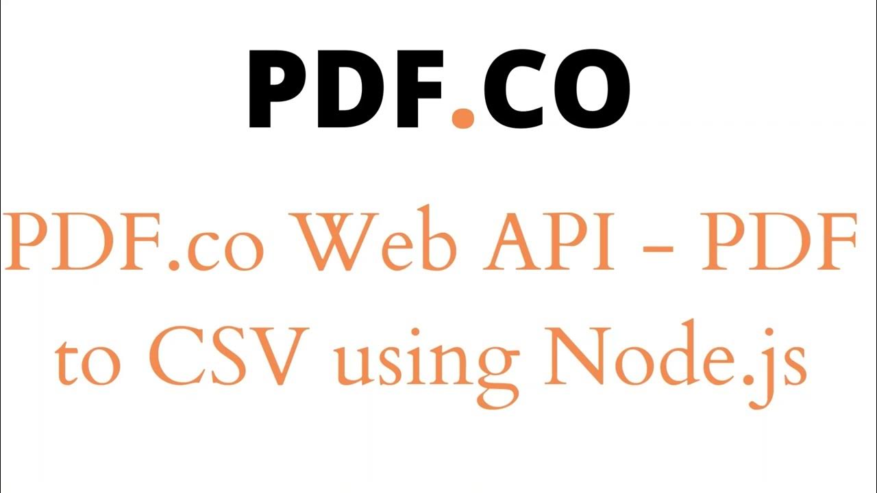 PDF.co Web API – Convert PDF To CSV From File using Node.js - YouTube
