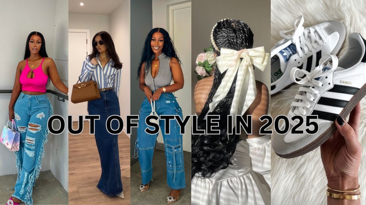 8 Fashion Trends Out of Style in 2025 & What to Wear Instead| fashion ...