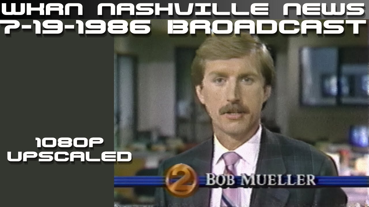 WKRN 2 Nashville News (partial) remastered from July 19, 1986 - YouTube