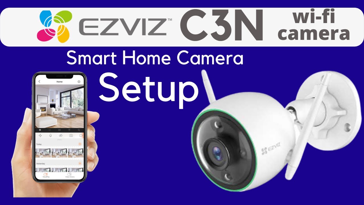 Ezviz C3N 4MP Smart Home Outdoor Camera / How To Setup Ezviz C3N WiFi ...