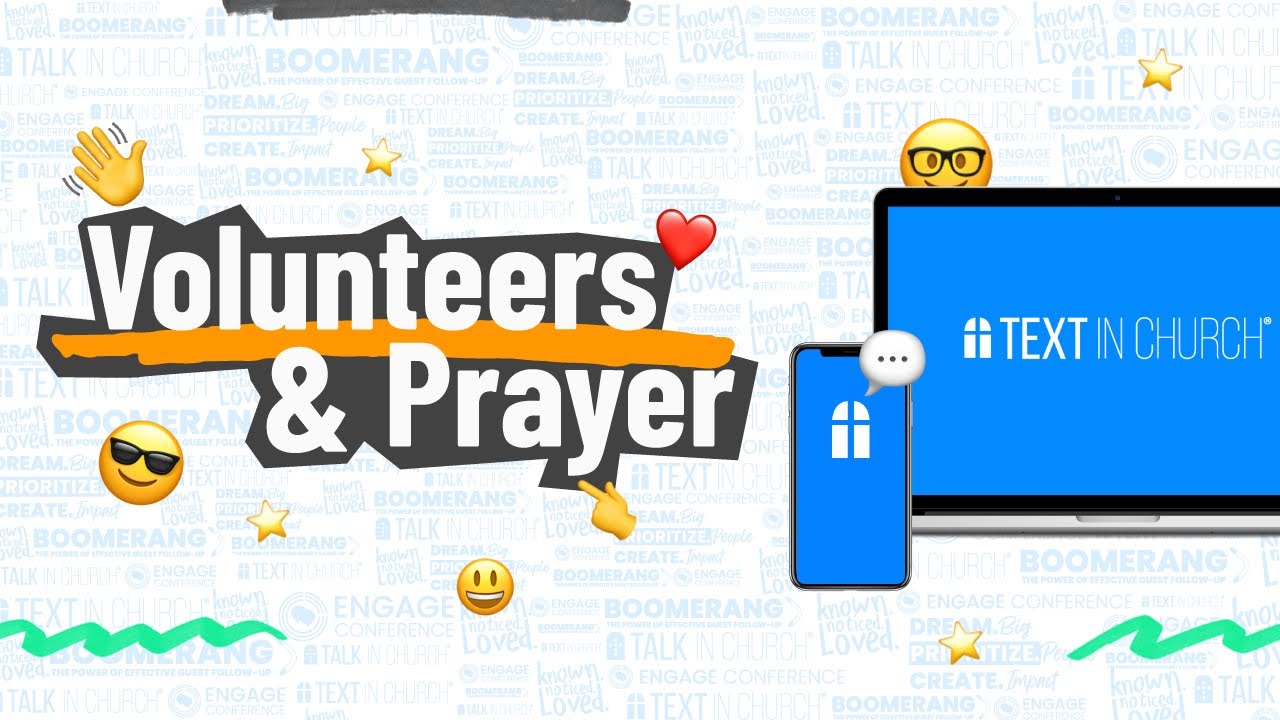 QUICK WIN 1: Texting Volunteers & Prayer Requests Using Text In Church ...