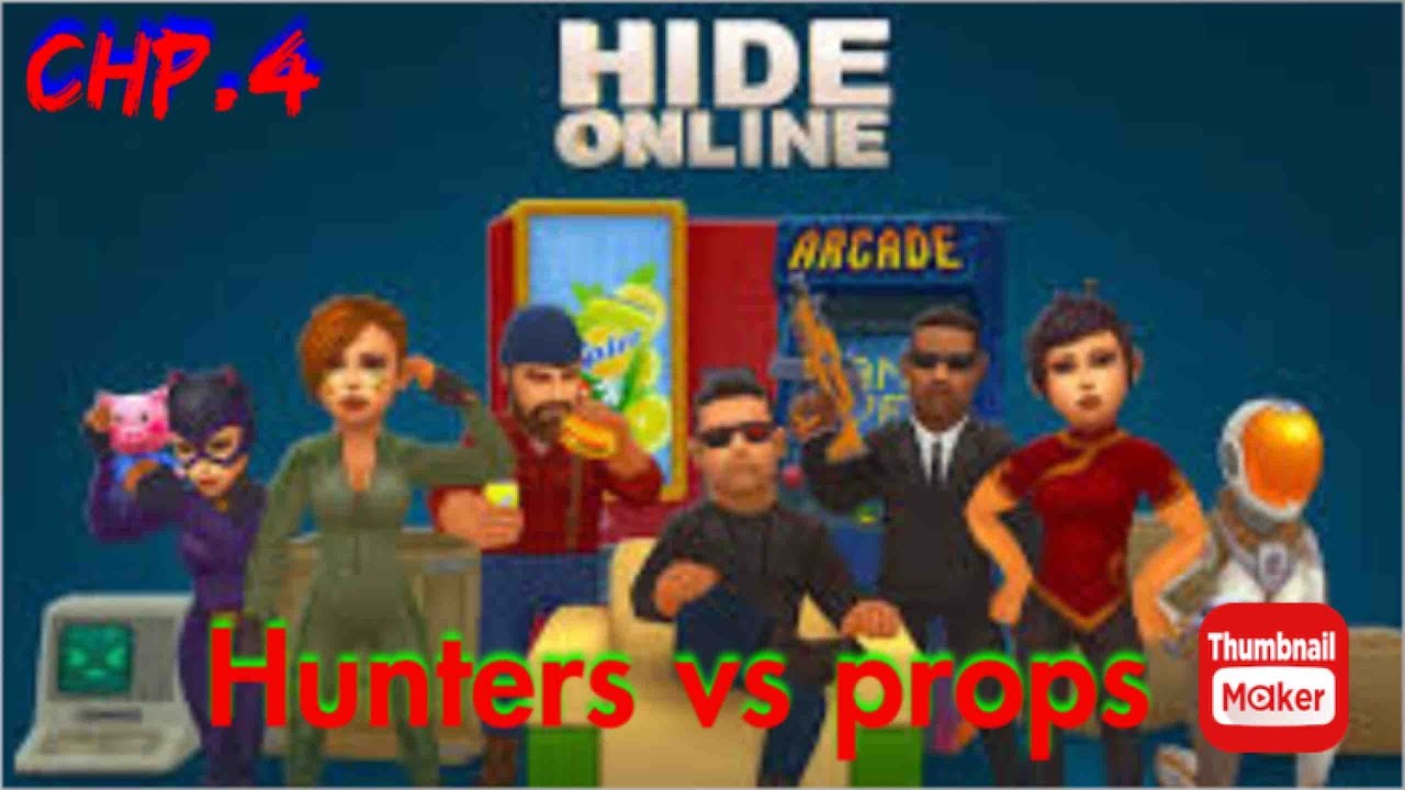 Hunters vs props Chp.4 - YouTube