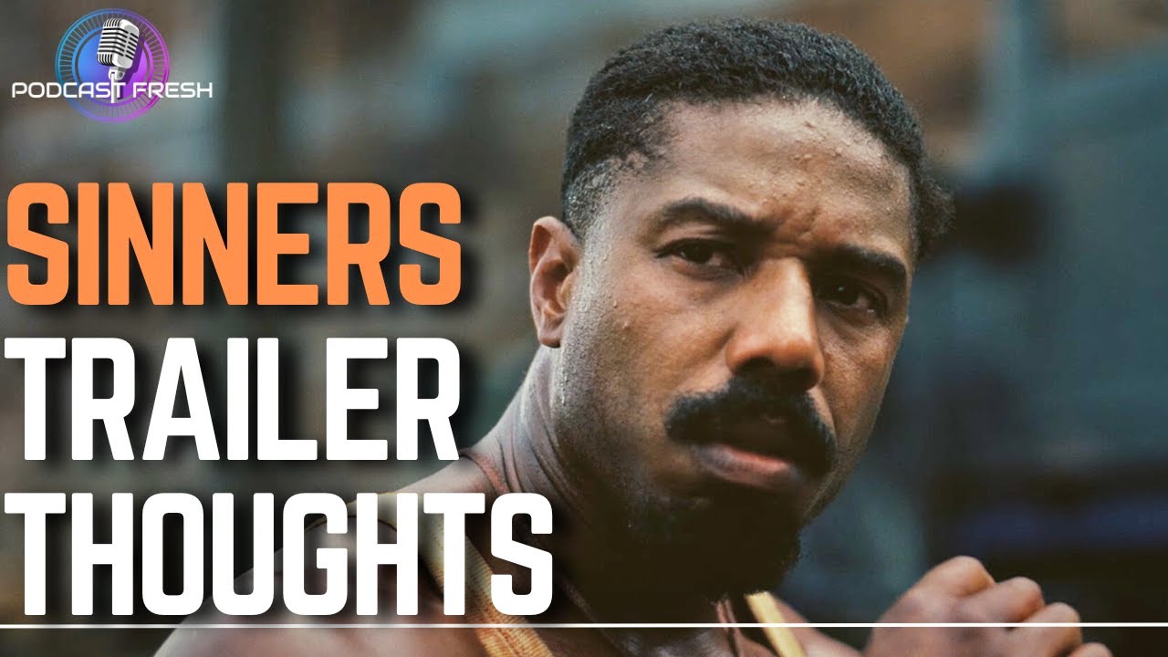 Sinners | Trailer Thoughts - YouTube