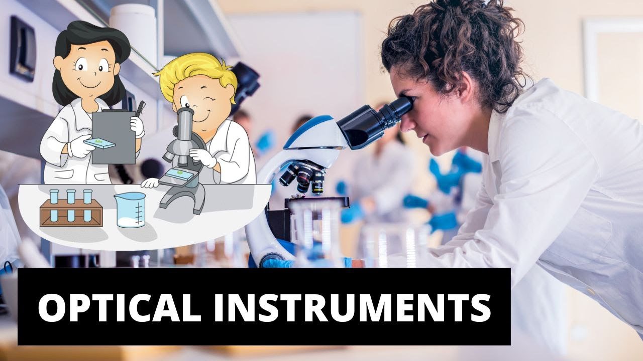 OPTICAL INSTRUMENTS, HOW DOES SIMPLE MICROSCOPE WORKS ? - YouTube