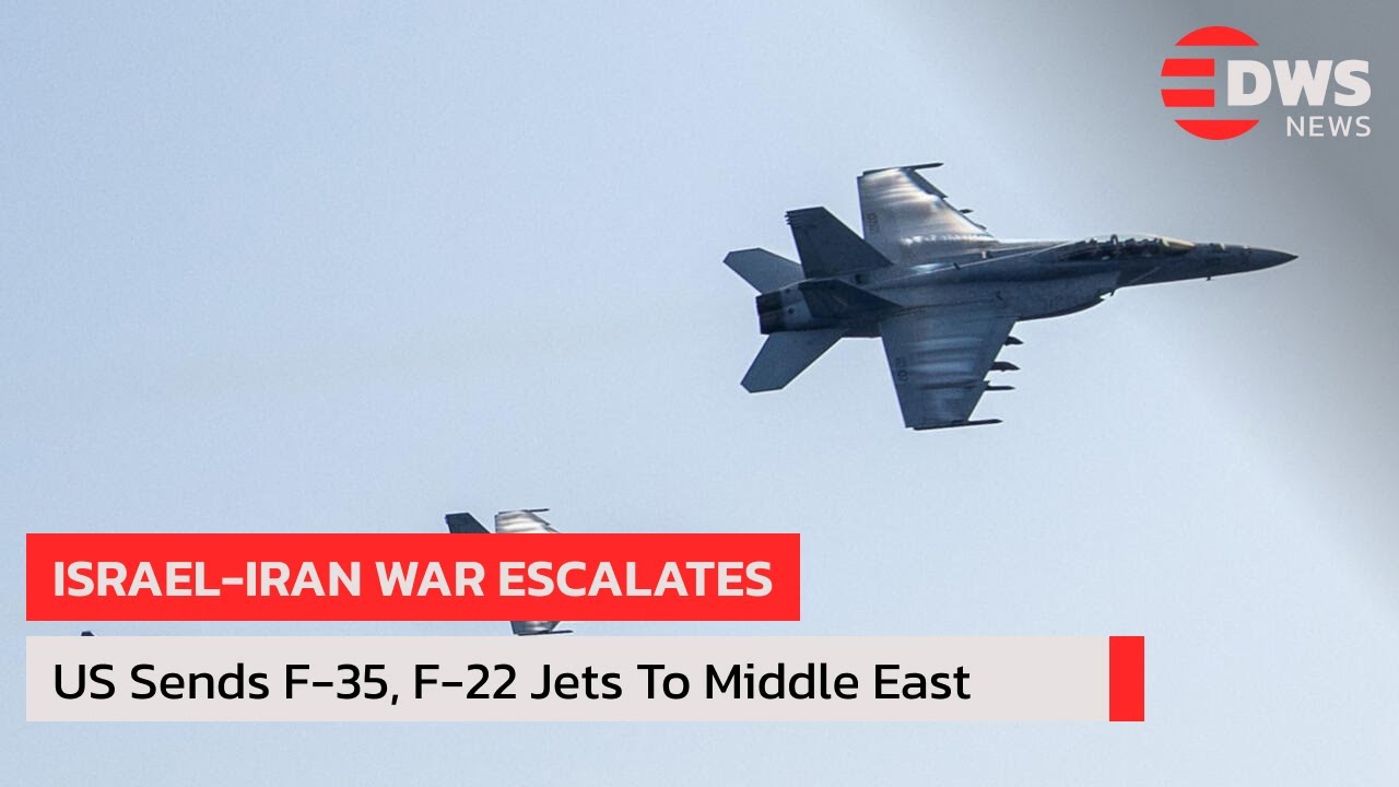 US Sends F-35, F-22 Jets to Middle East | Massive US Jet Deployment Amid Israel-Iran War | AH15 ...