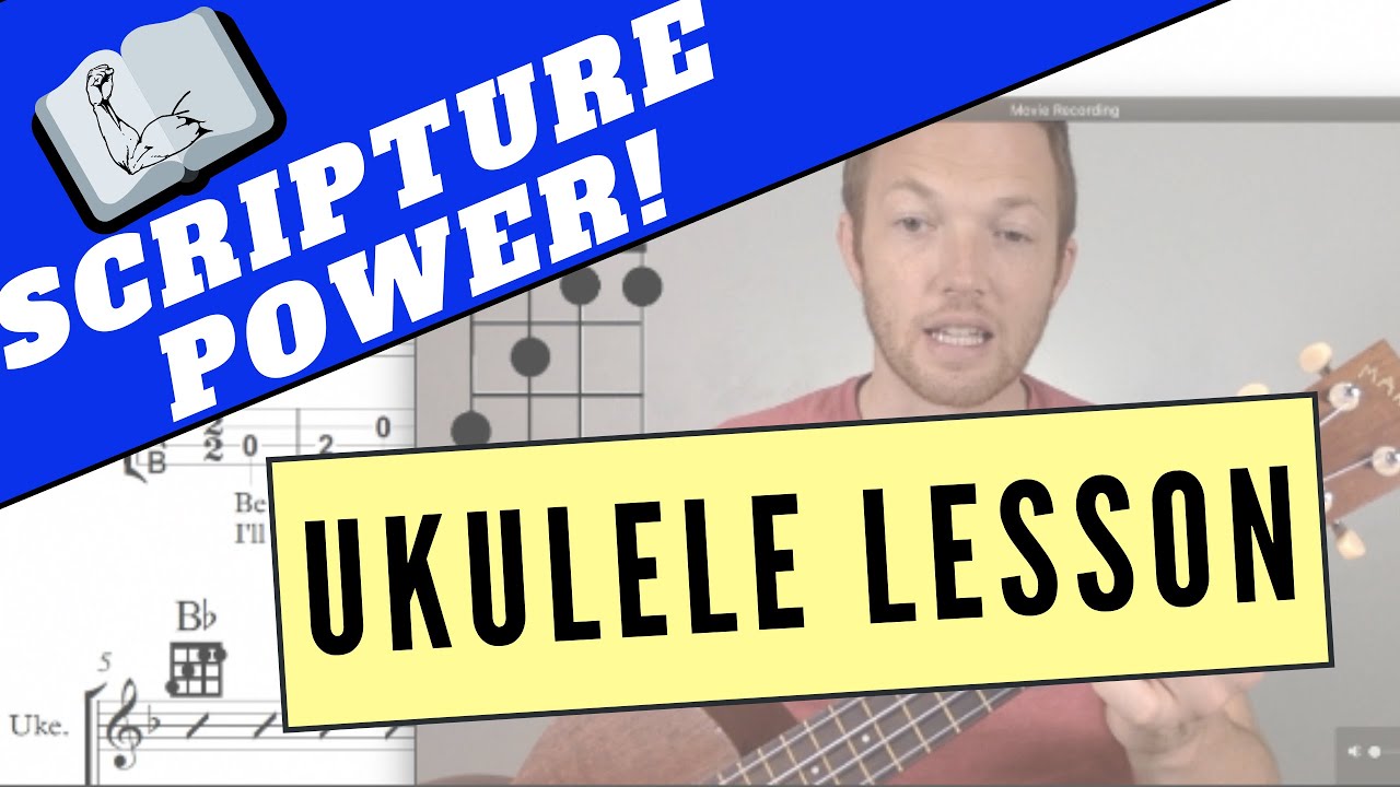 Scripture Power tutorial part 1 // UKULELE - YouTube