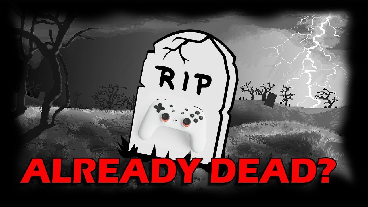 Google Stadia Dead BEFORE Arrival - YouTube