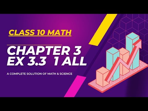 //class 10 math ch 3 ex 3.3 question no 1 all #mathwalachannel😀😀 - YouTube